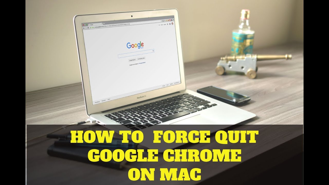 How To Force Quit Google Chrome On Macbook - YouTube