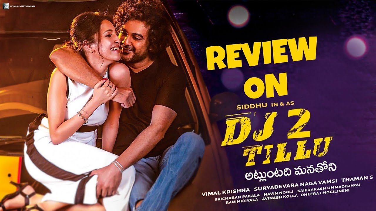 DJ Tillu-2 Movie Review || Tillu square movie review in telugu ...