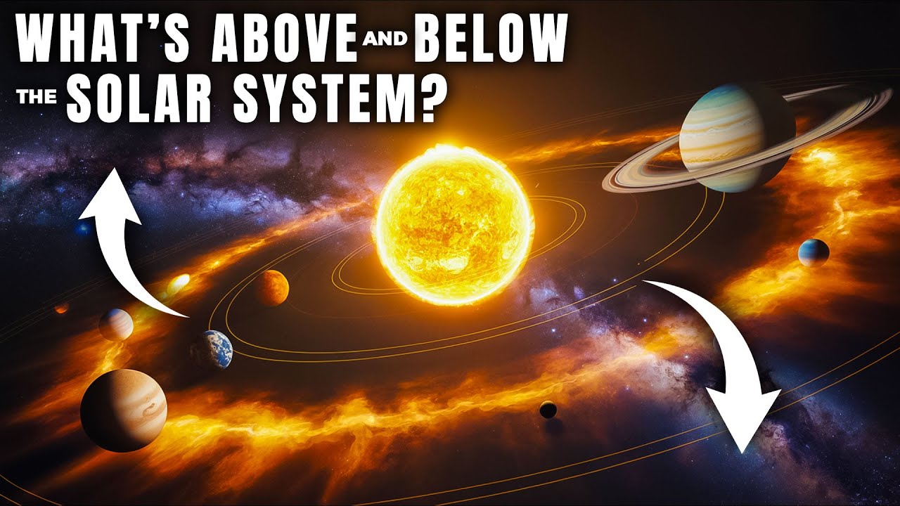 The SHOCKING Truth About What's Above and Below Our Solar System ...