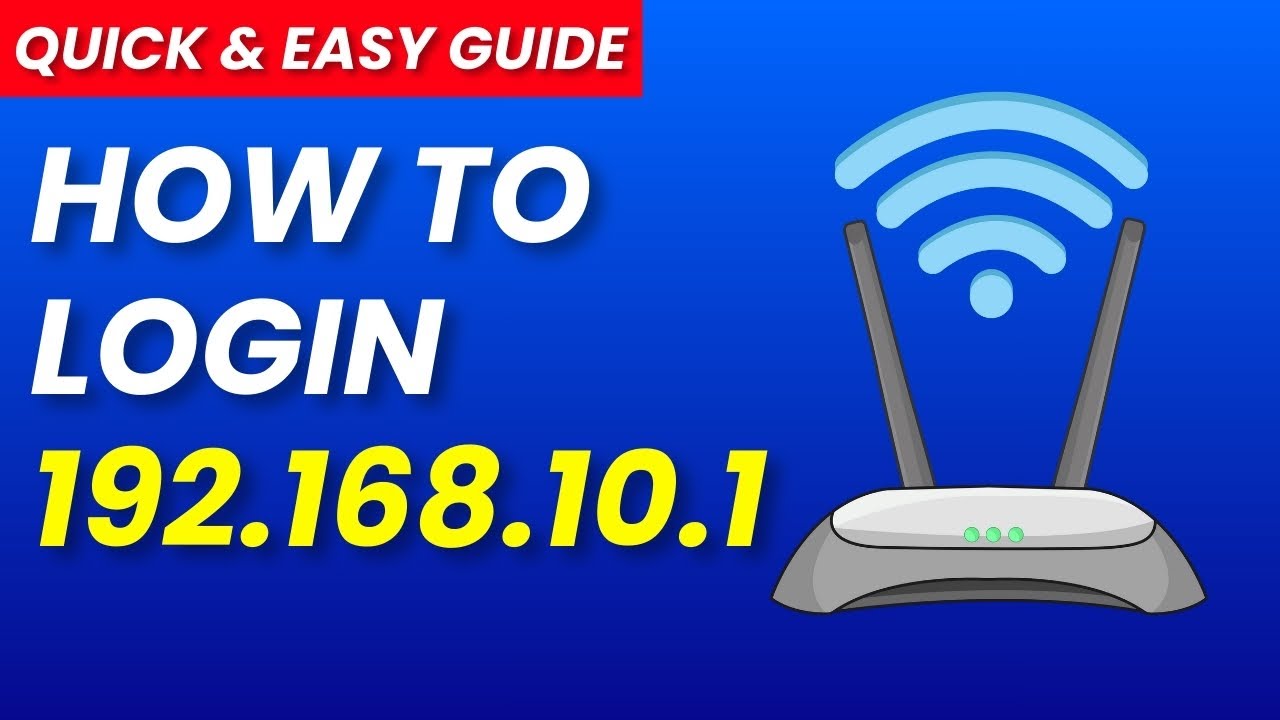 How to Login to 192.168.10.1 Admin Panel - YouTube