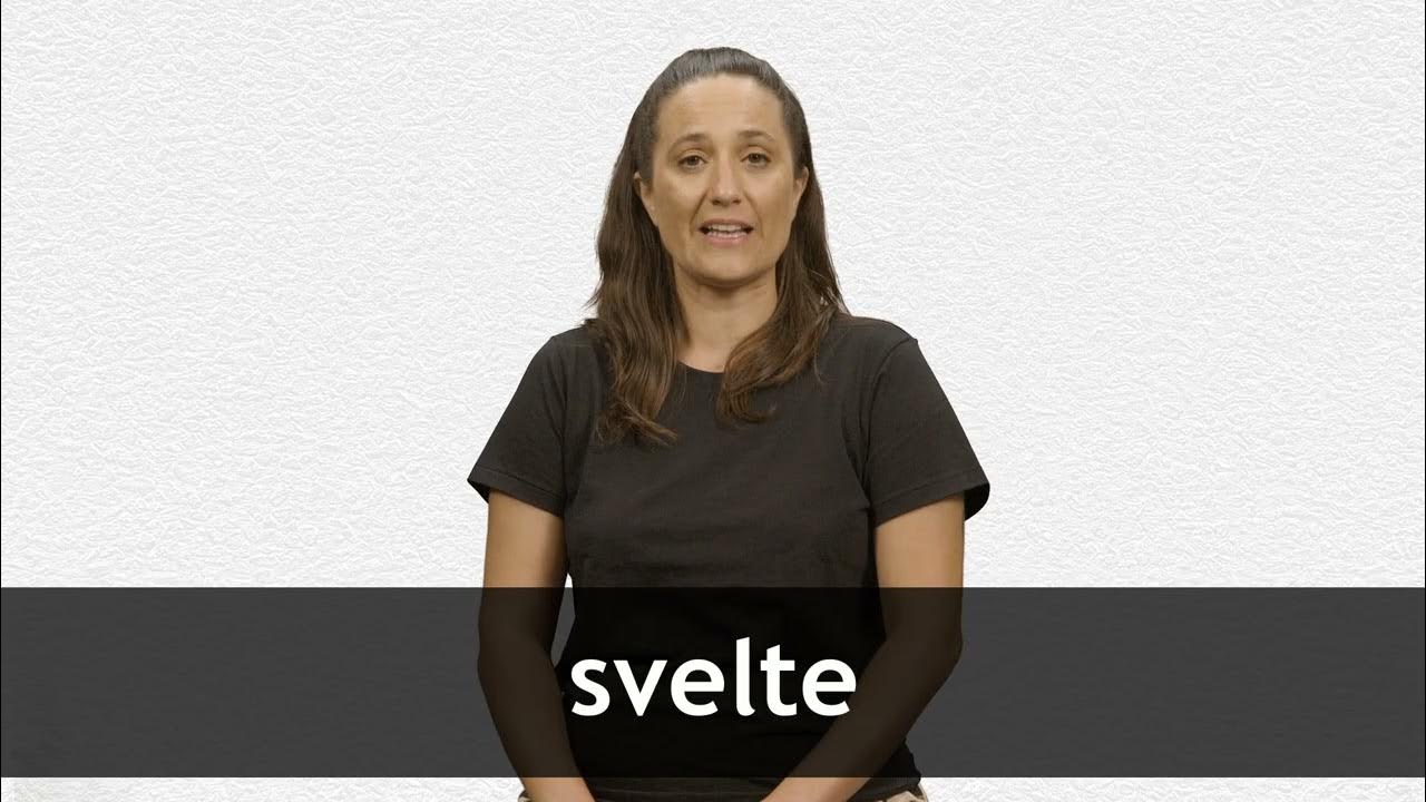 How to pronounce SVELTE in French - YouTube