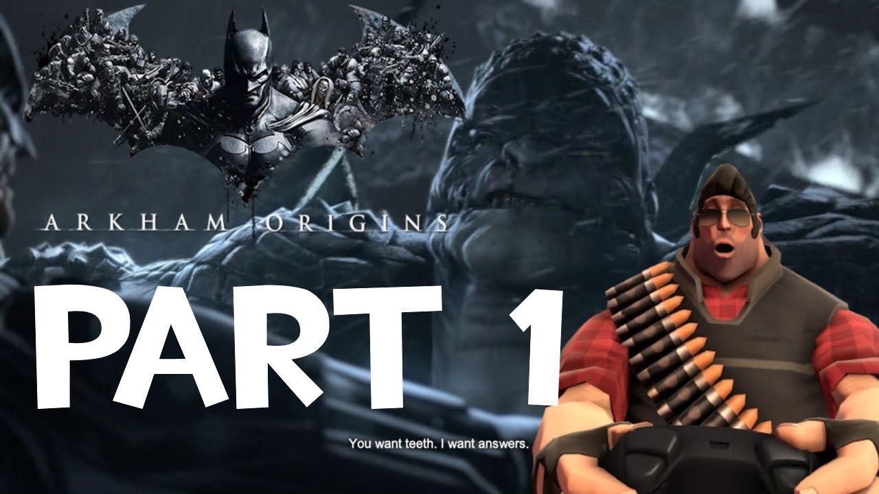 (TF2 AI) Batman Arkham Origins Part 1: The Heavy Showdown - YouTube