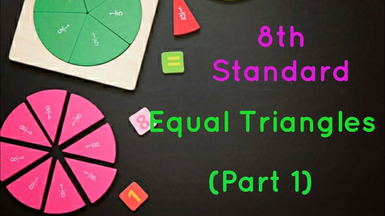 Equal Triangles(Part 1)#8th Standard#Solve & Solutions in Maths# ...