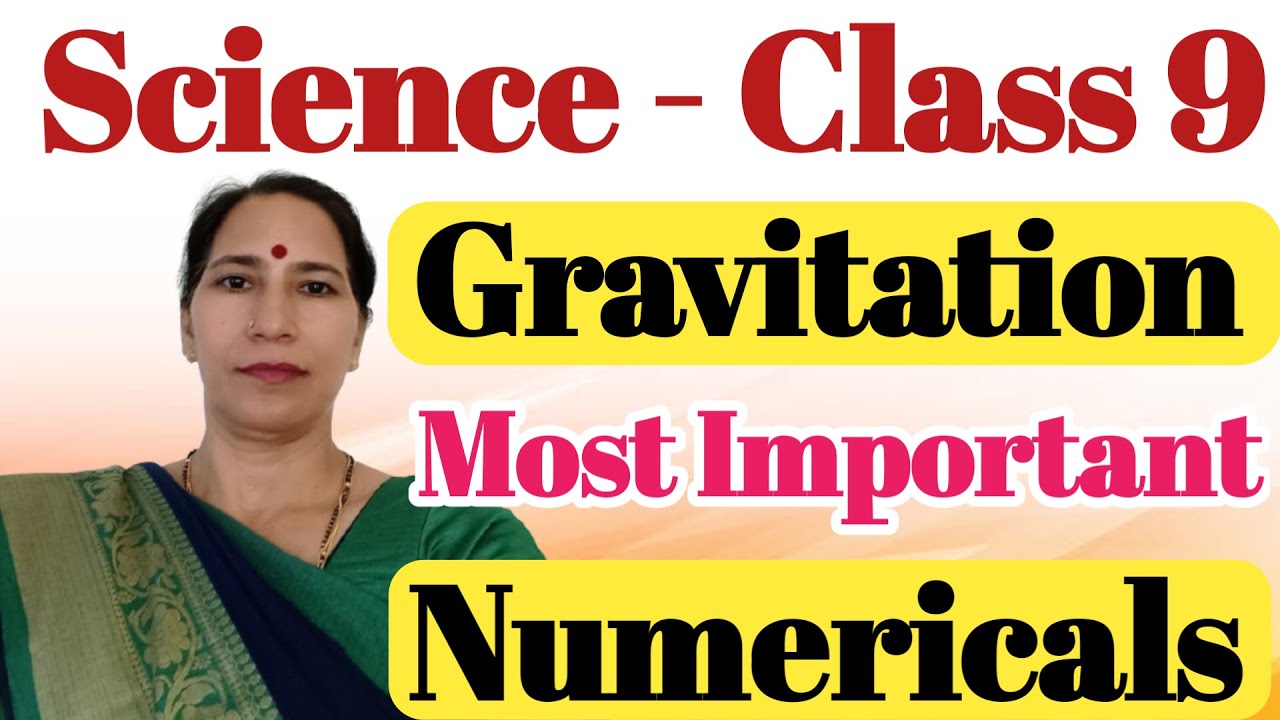 Most Important Numericals Gravitation Class 9 | Class 9 Science ...