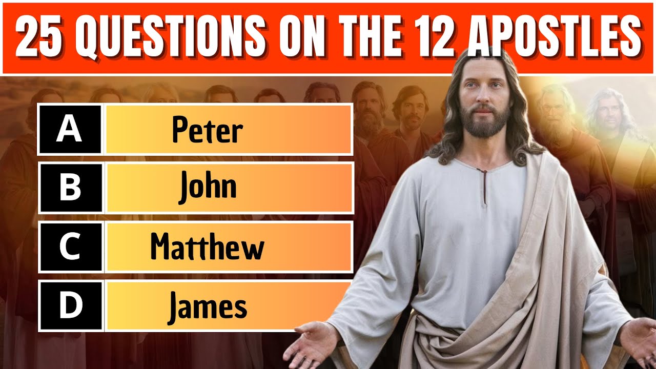 HOW MUCH DO YOU KNOW ABOUT THE 12 APOSTLES? TEST YOUR KNOWLEDGE NOW ...