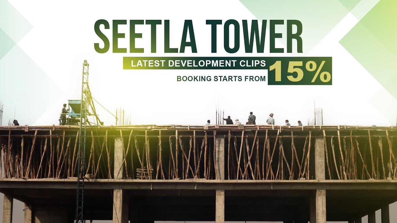 Seetla tower 3rd floor construction updates | Seetla Tower Faisal Hills ...