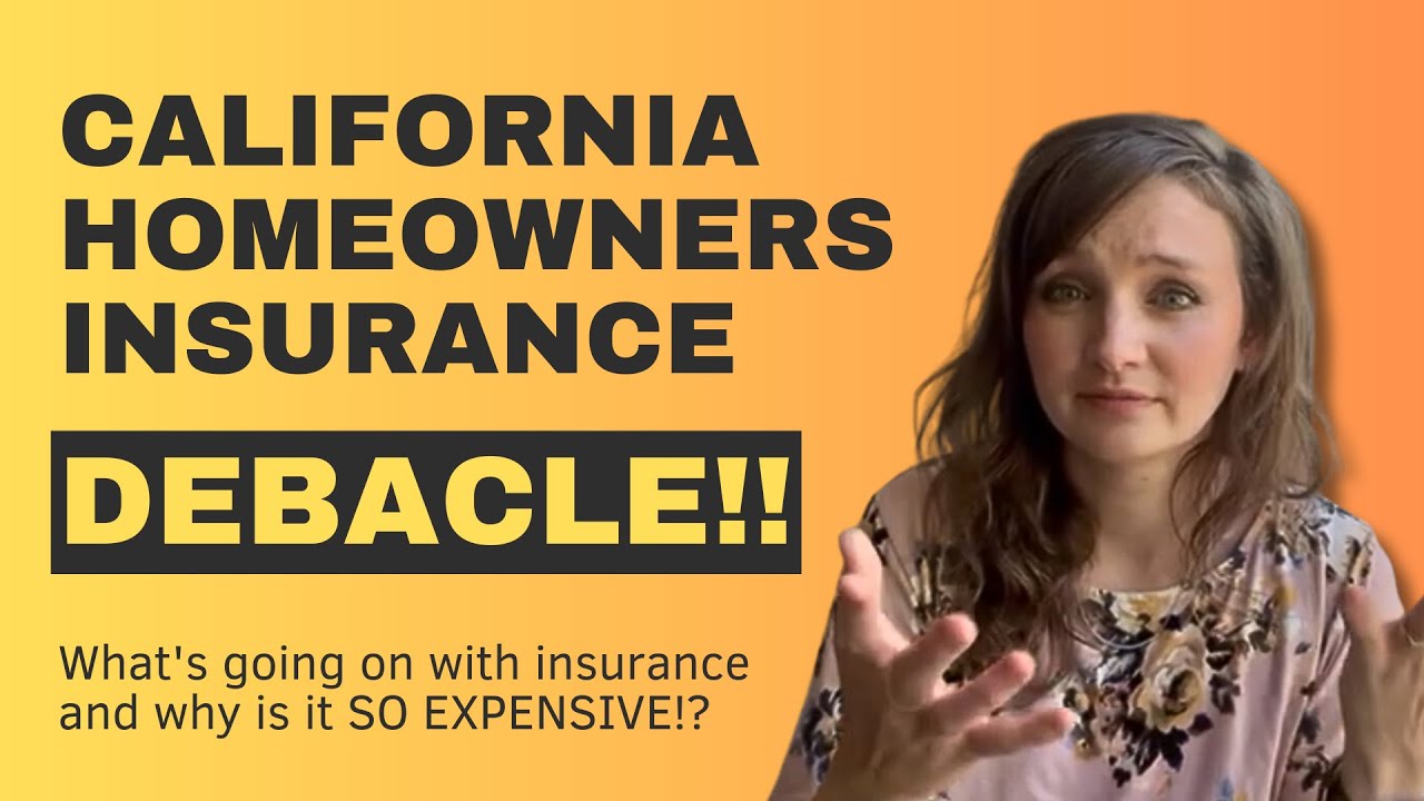 The California Homeowners Insurance Debacle: Understanding the Costs ...