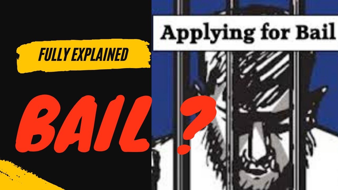 What is Bail? How to get Bail ? Bail Process Unraveled: What You Should ...