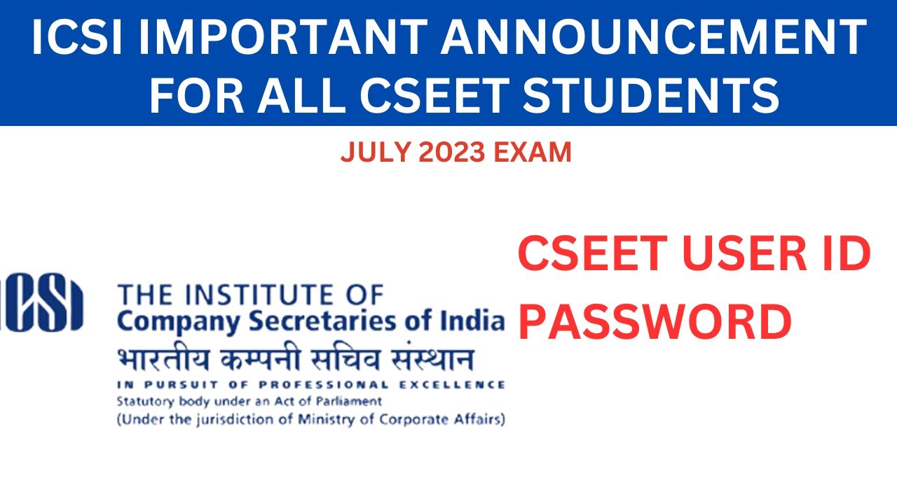 icsi important announcement for all cseet students regarding cseet user ...