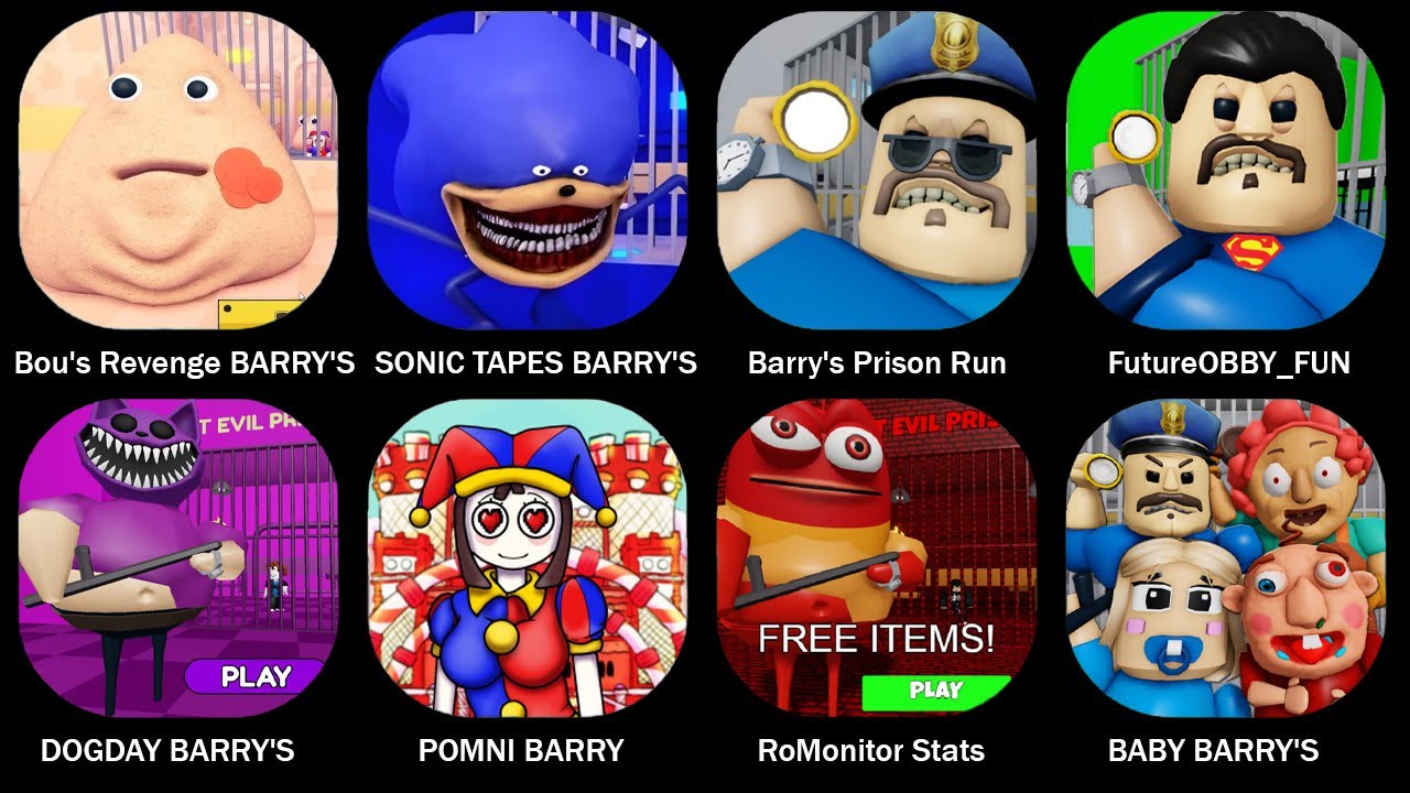 Pou Revenge Barry's,Sonic Tapes Barry's,Barry's Prison Run,Baby Barry's ...