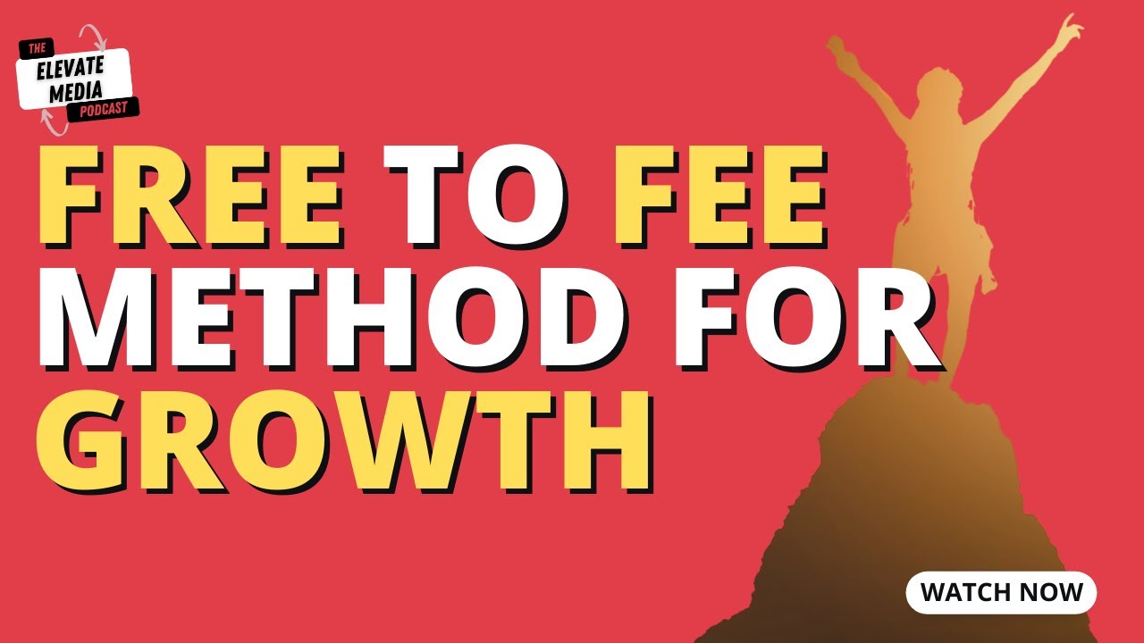 Free to Fee Method for Growth - YouTube