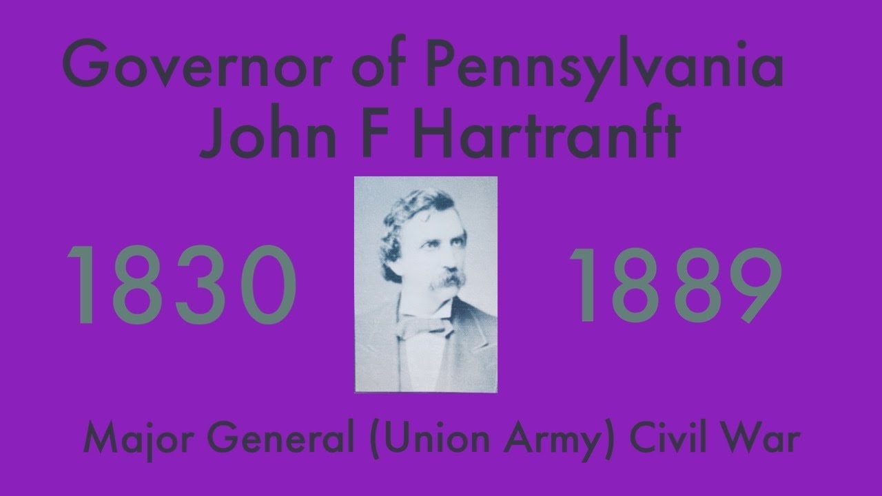 Governor John F Hartranft #governor - YouTube