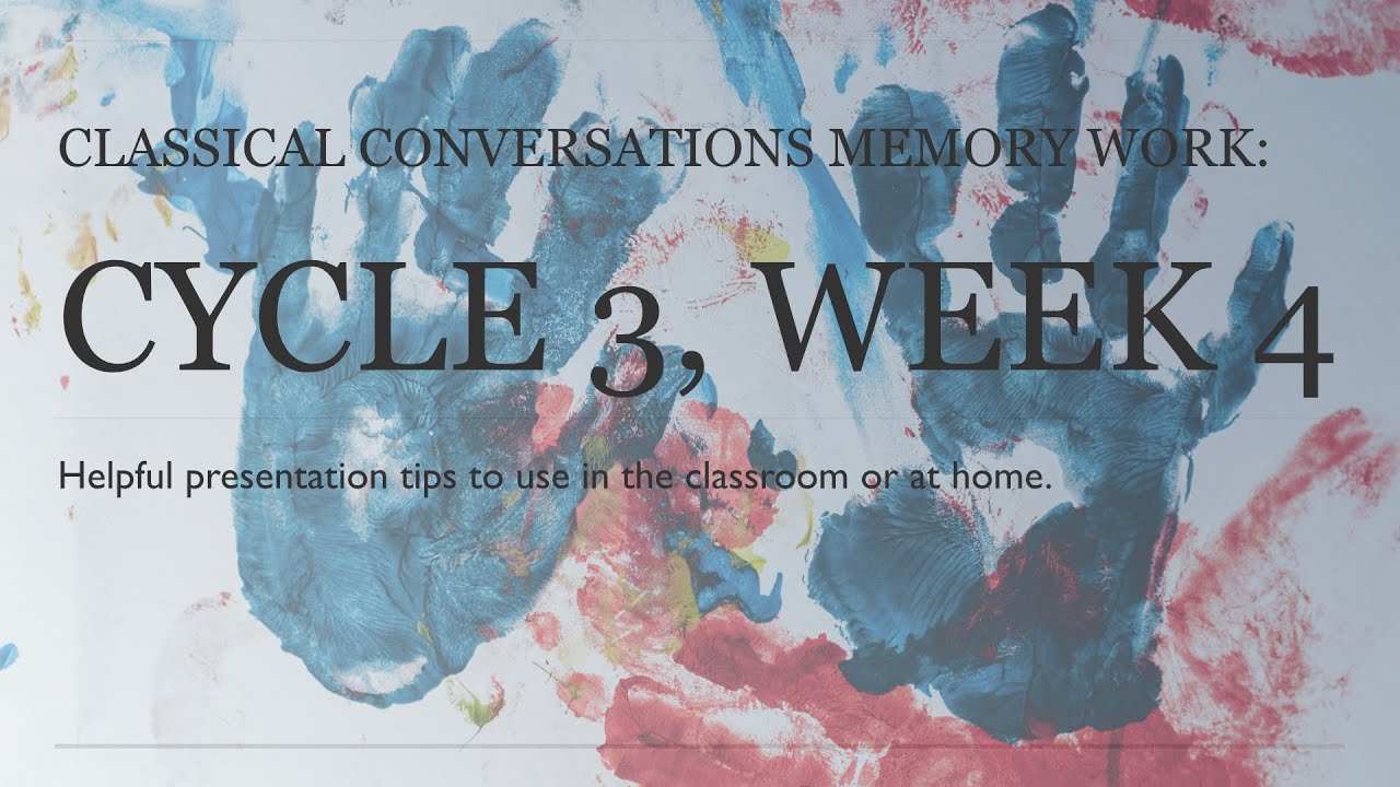 CC Cycle 3: Week 4 Memory Work - YouTube