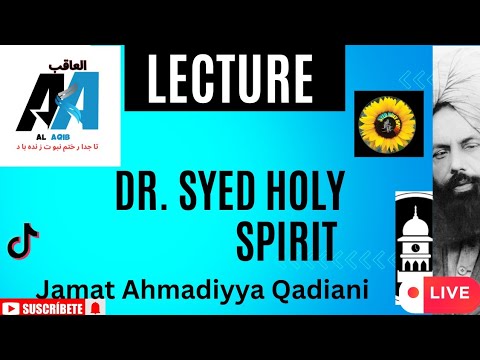 5 - Dr. Syed Holy spirit Lecture on sir Zaffer Ullah Ch. - YouTube