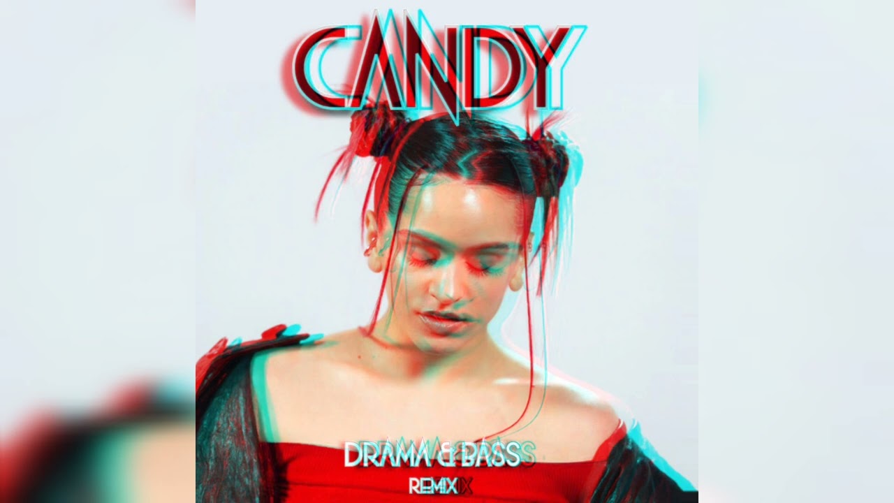 ROSALIA CANDY REMIX (DRUM & BASS) - YouTube