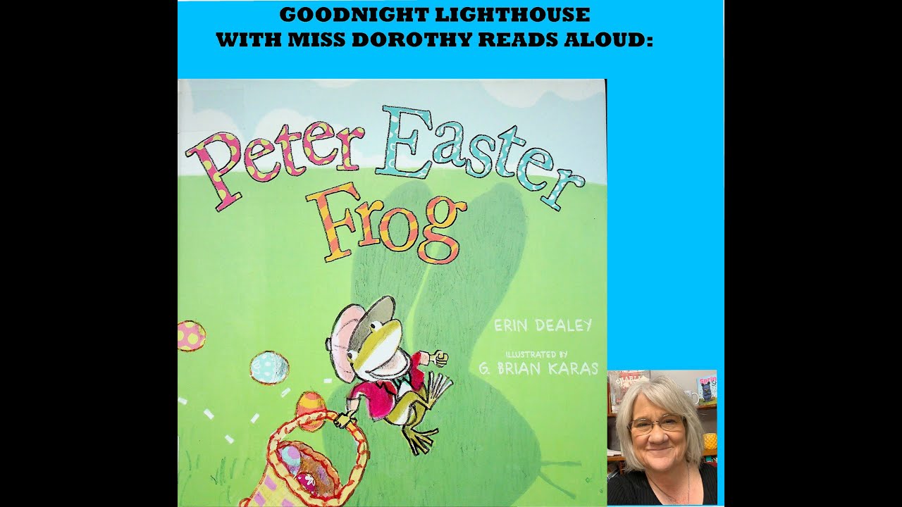 Kids Books Read Aloud "Peter Easter Frog" by Erin Dealey - YouTube