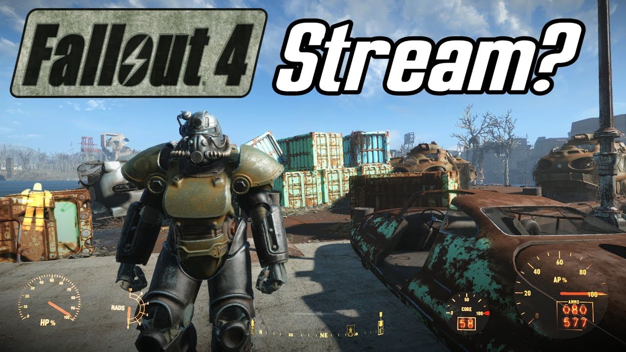 Fallout 4 Stream Coming Soon to a Streaming Site Near You!! - YouTube