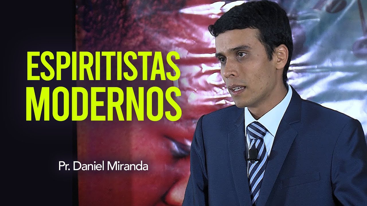 Daniel Miranda - 13 Espiritistas modernos - YouTube
