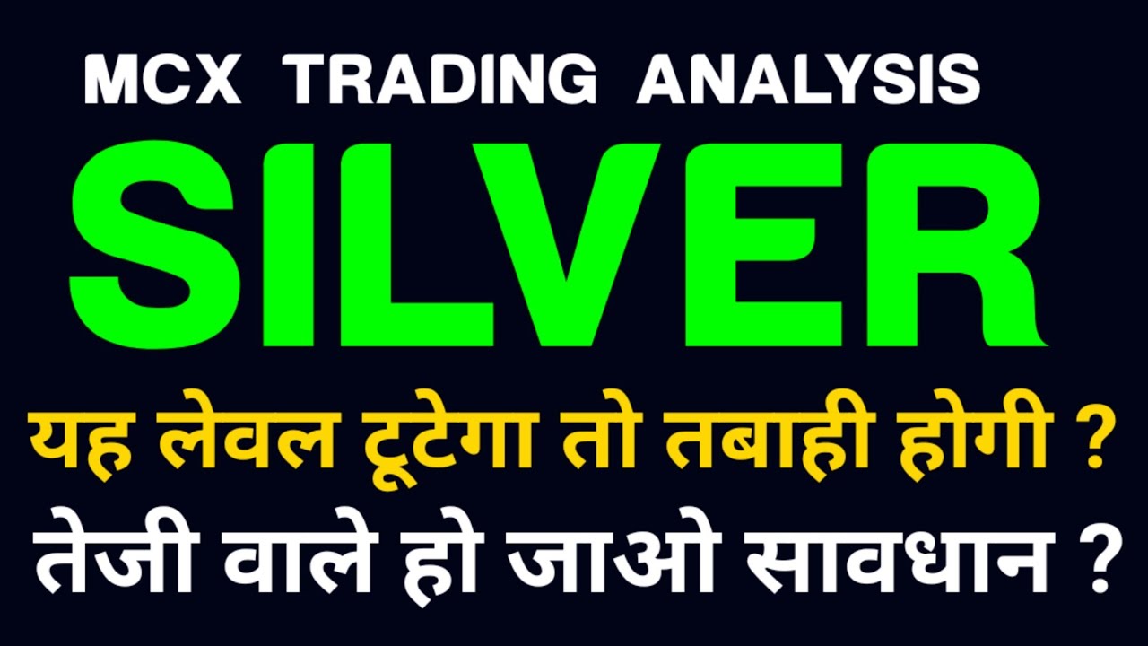 mcx silver analysis /mcx silver prediction /mcx silver forecast #mcxsilver - YouTube