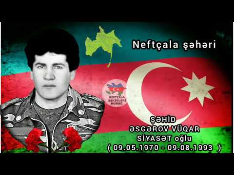🇦🇿 Şəhid 🇦🇿 ƏSGƏROV VÜQAR. Neftçala şəhəri.