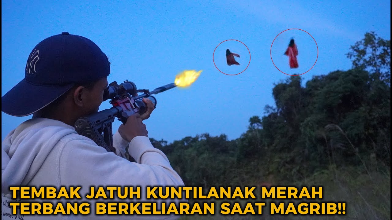 HUNTER PENAMPAKAN KUNTILANAK MERAH TERBANG MENCARI MANGSA! SNIPER ...