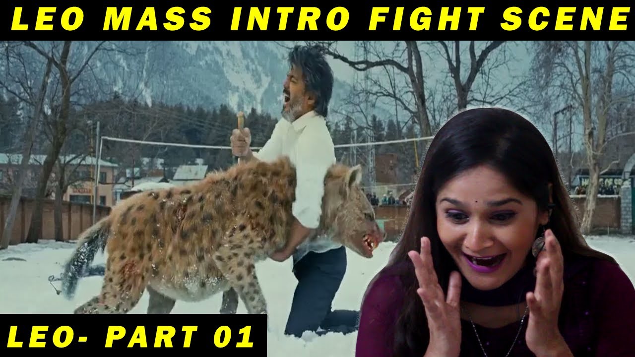 Bangladeshi React LEO INTRO SCENE Reaction | Leo Fight With Hyena ...