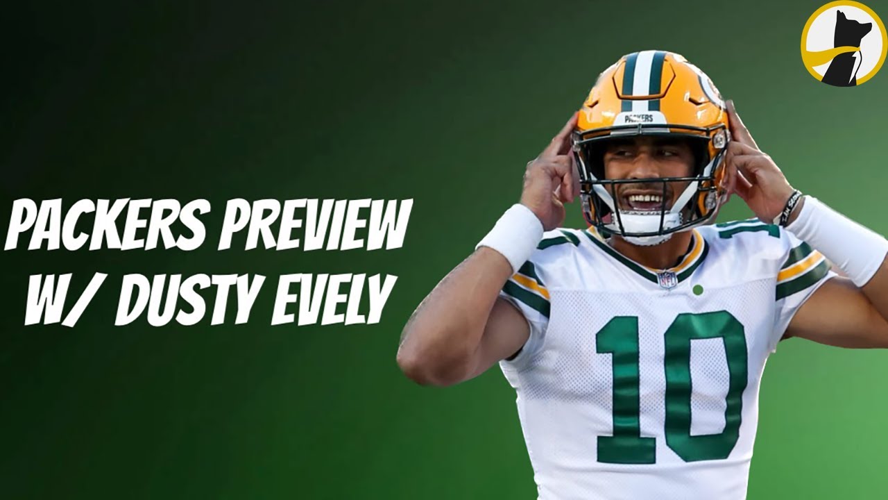 GREEN BAY PACKERS NFL PREVIEW: Dusty Evely Packer Report | Jordan Love | Fantasy Football 2023 ...