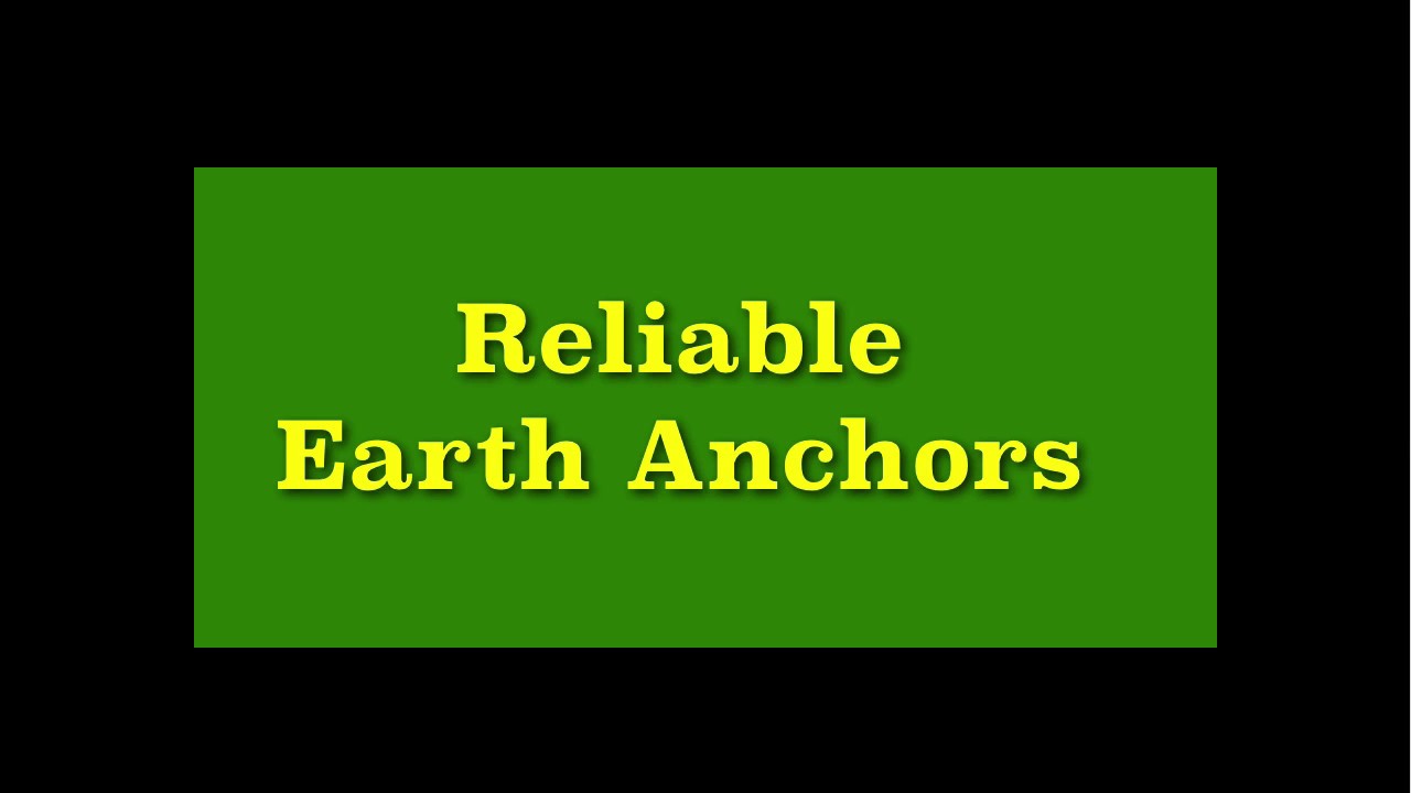 Reliable Earth Anchors - Reliable Anchors For Earth - 877-561-9911 ...