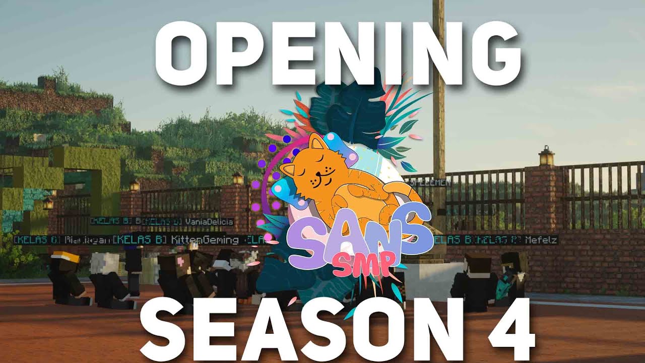 OPENING SANS SMP -「MINECRAFT SANS SMP SEASON 4 INDONESIA」 - YouTube