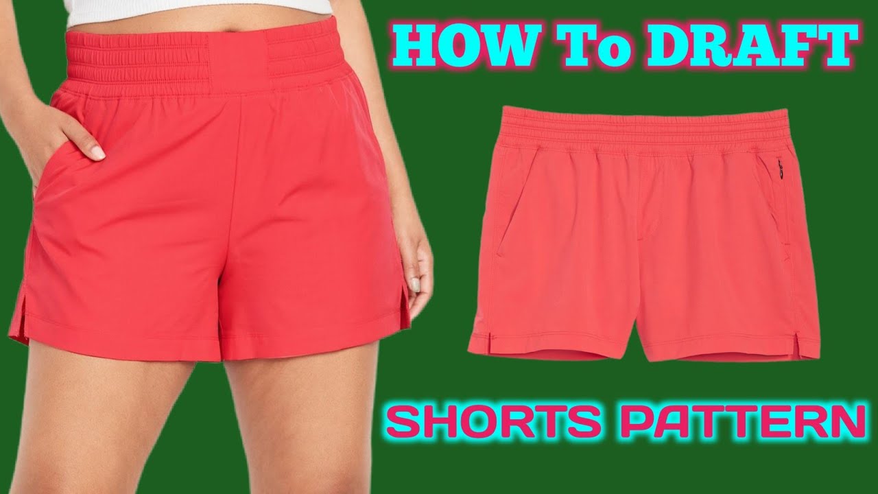 HOW TO MAKE SHORTS FIT YOUR WAIST/ HOW TO DRAFT SHORTS PATTERN /शॉर्ट्स ...
