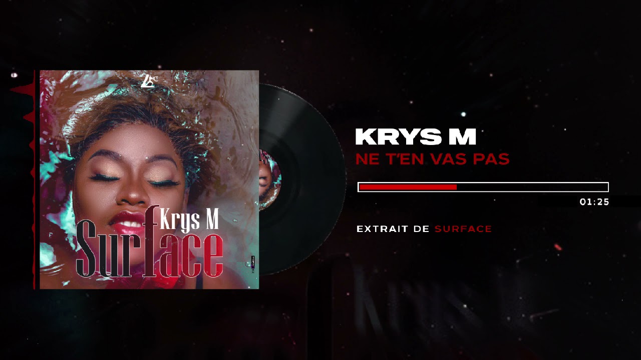 KRYS M - ne t'en vas pas (Audio Officiel) - YouTube