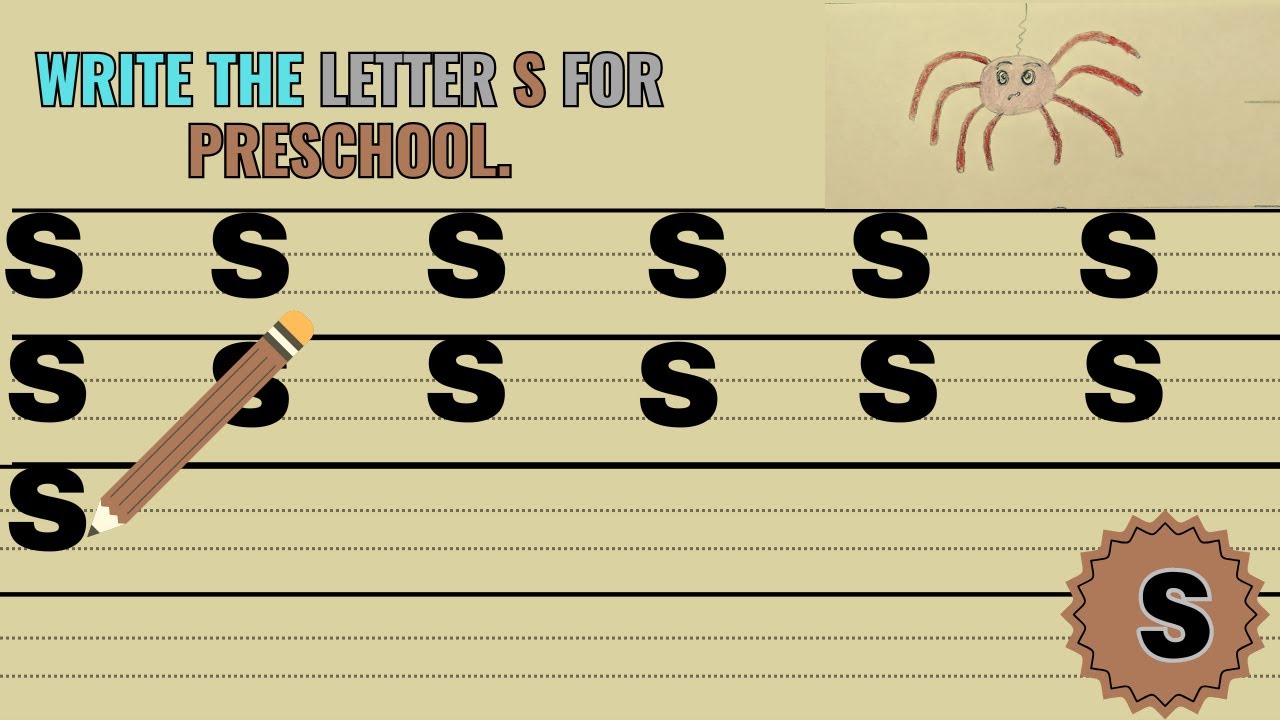 write the letter S for Preschool | Alphabets writing for kids | Write ...