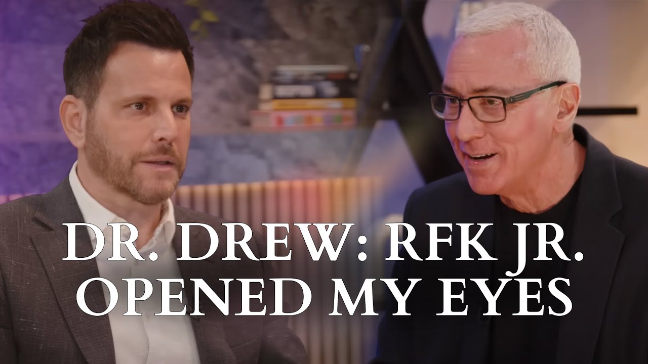 Dr. Drew Pinsky On How RFK Jr. Opened His Eyes - YouTube