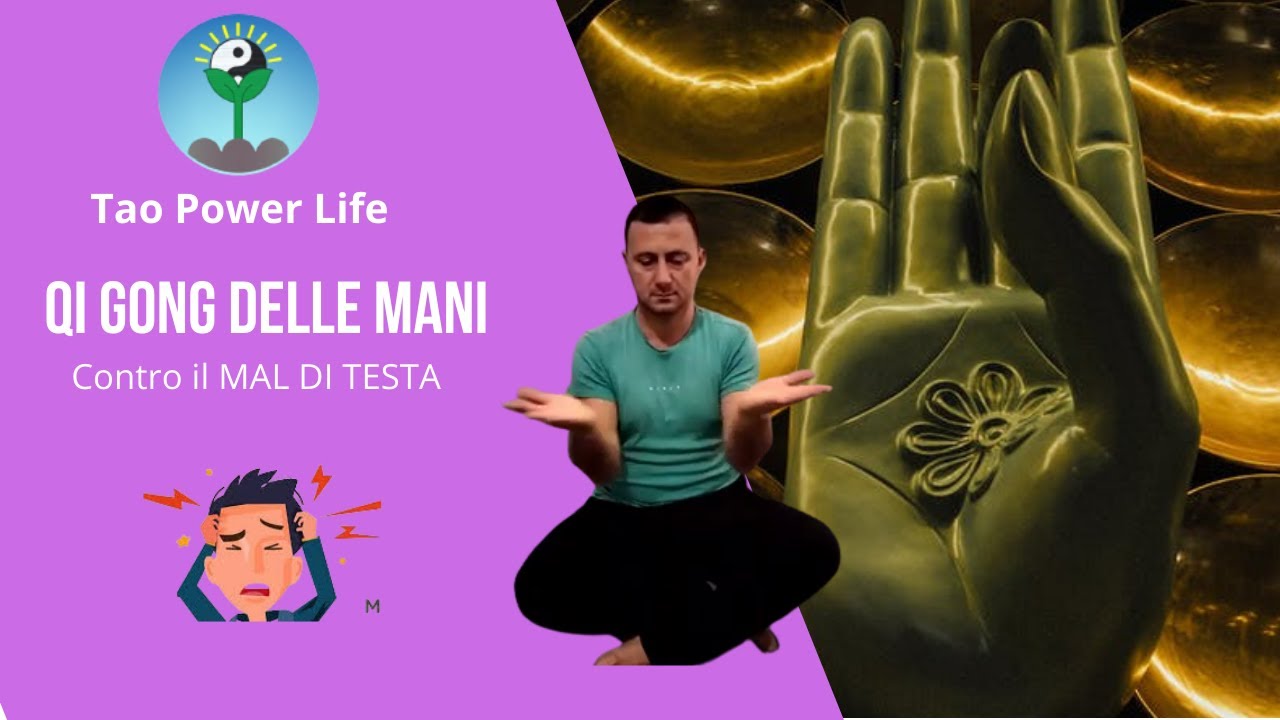 Qi gong delle mani contro il mal di testa - YouTube