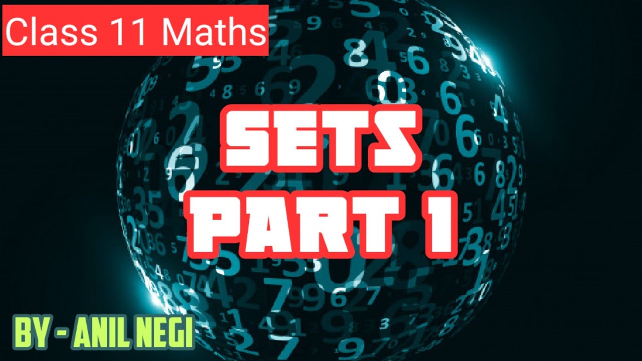 Class 11 Maths Sets Part 1 YouTube Class 11 Maths Sets Part 1 YouTube