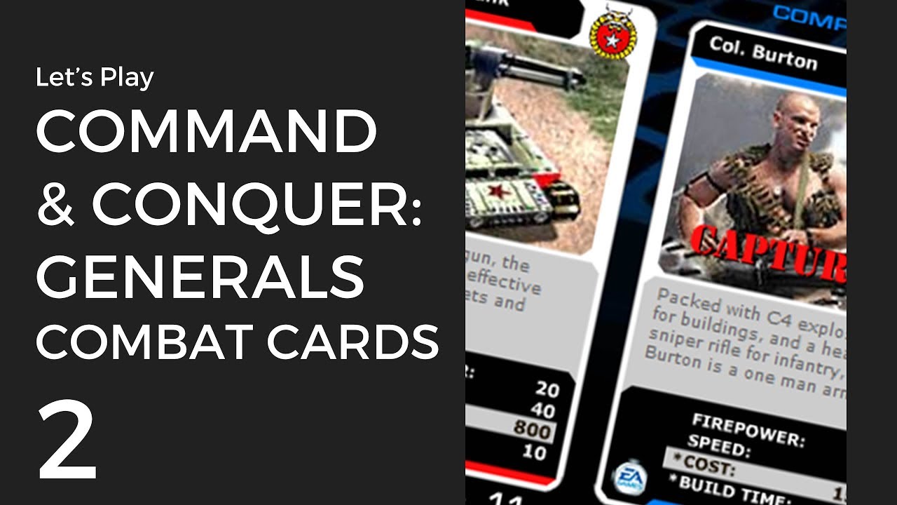 Let's Play Command & Conquer: Generals - Combat Cards #2 | China - YouTube