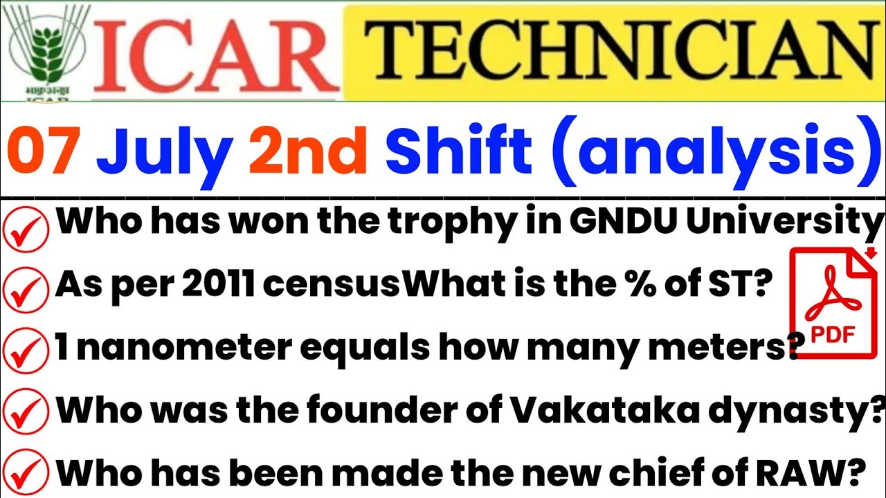 ICAR 7 July 2nd Shift Paper Analysis| icar technician 7 july 2nd shift ...