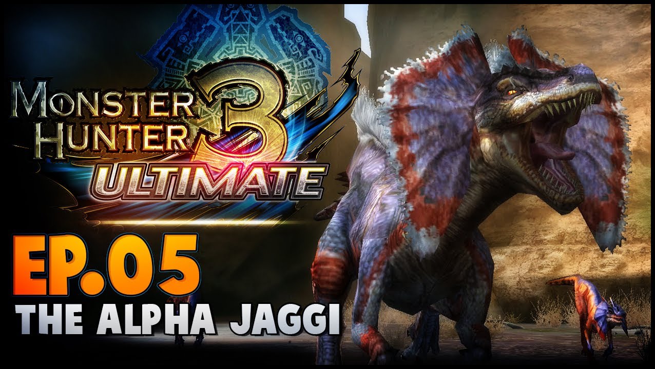 Monster Hunter 3 Ultimate (WiiU) | Ep.05 - The Alpha Jaggi. - YouTube