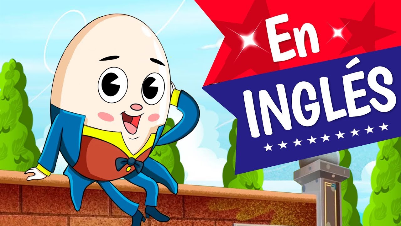 HUMPTY DUMPTY, En Inglés | Canciones Infantiles - Toy Cantando - YouTube