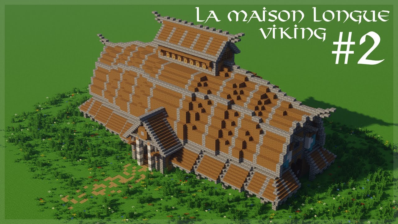 TUTO : LA MAISON LONGUE VIKING [PARTIE 2] | MINECRAFT 1.16.3 - YouTube