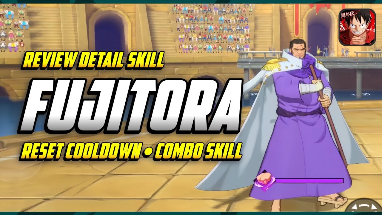 📚 Review Detail Skill Admiral Fujitora • One Piece Fighting Path - YouTube