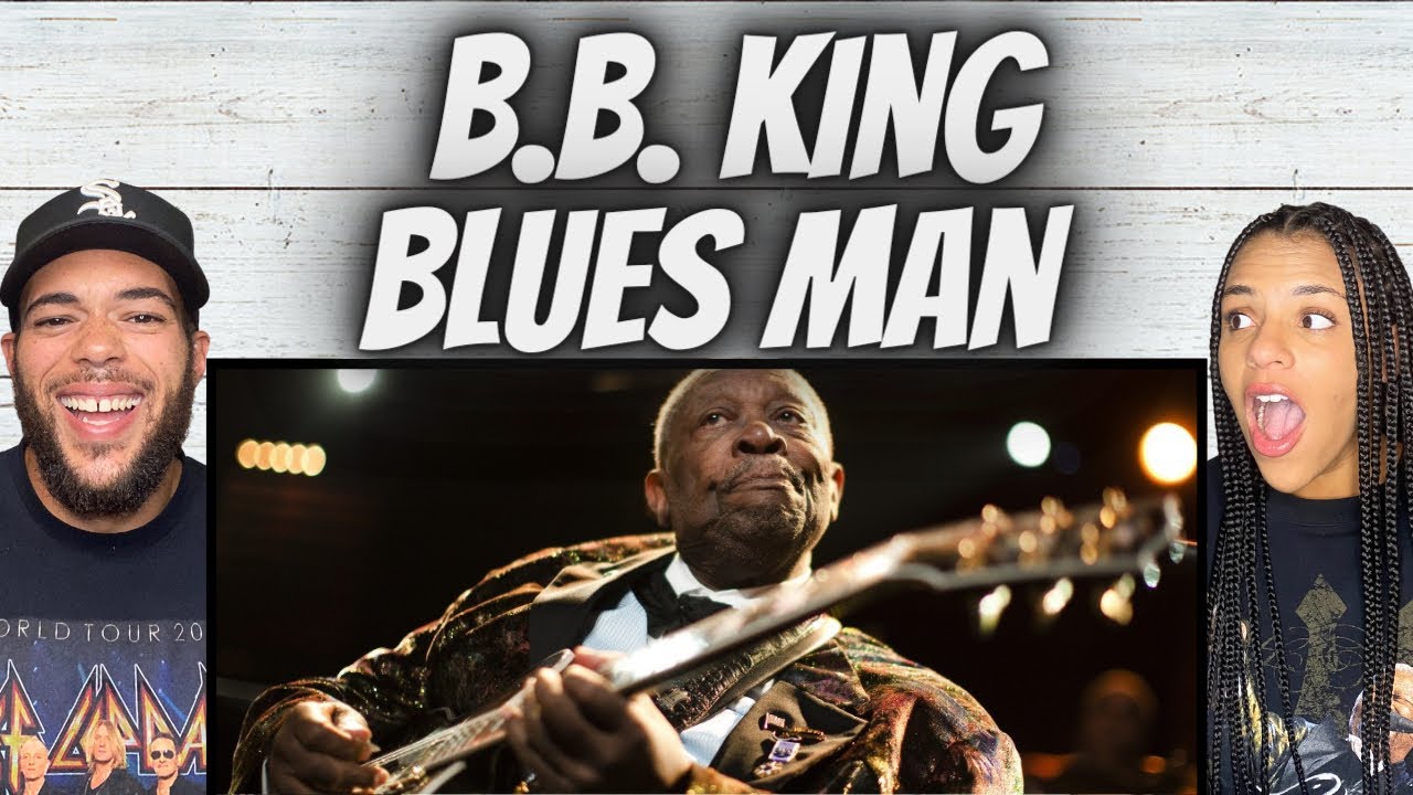 A LEGEND!| FIRST TIME HEARING B.B. King - Blues Man REACTION - YouTube