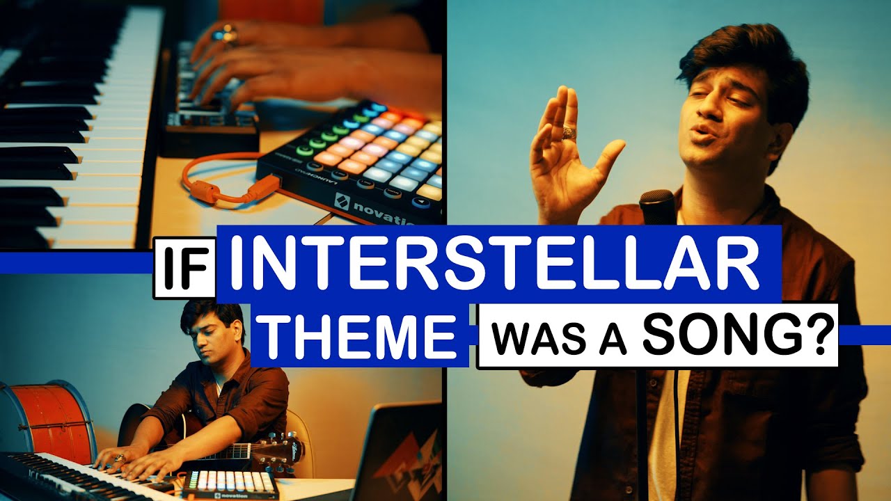 If Interstellar Theme Was A Song? - Hanu Dixit - YouTube Music