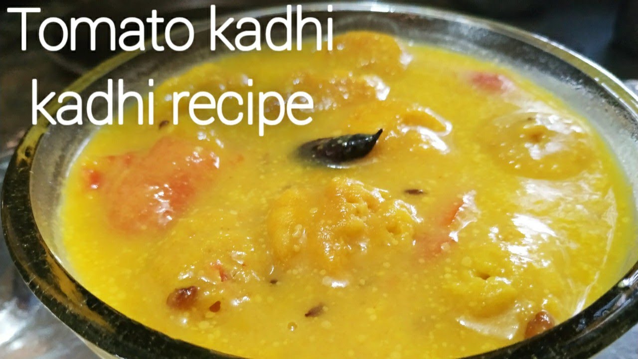 Kadhi recipe || tomato kadhi recipe - YouTube