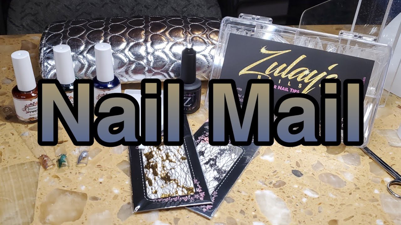 Nail Mail - YouTube