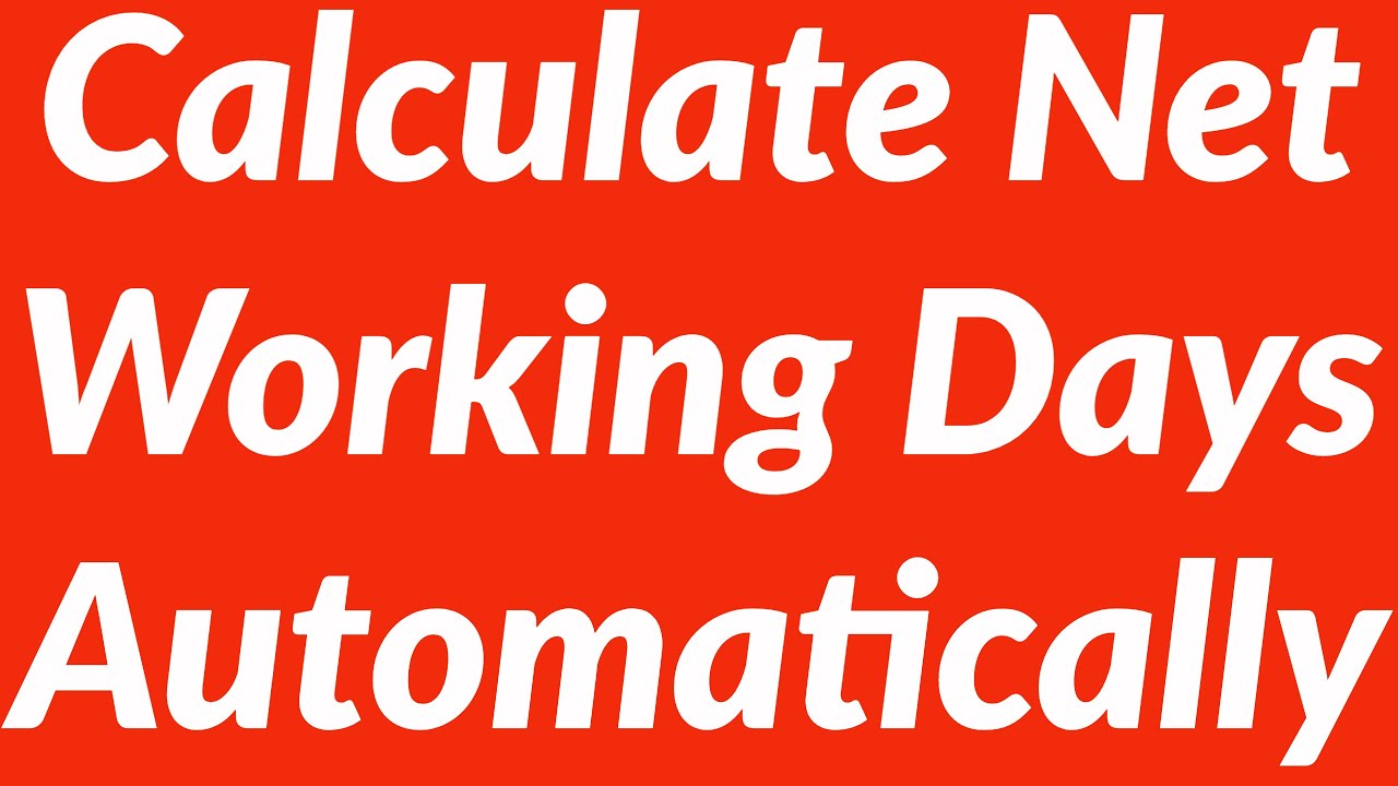 Automate Calculations Of Net Working Days With Vba Youtube 5680