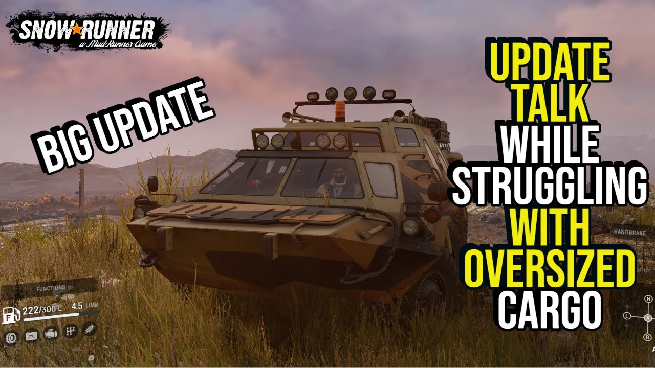 Update Talk While Struggling with Oversized Cargo...Big Update in Snow ...