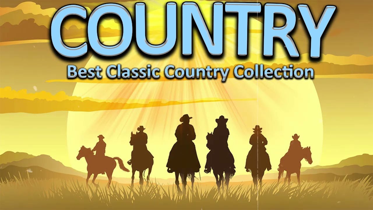 Greatest Hits Classic Country Songs Of All Time 🤠 The Best Of Old ...