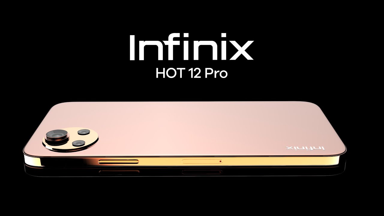 Infinix Hot 12 Pro : Trailer Concept Design Official Introduction 2022 ...