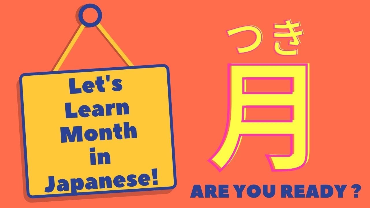 learn Japanese | Month in Japanese! - YouTube